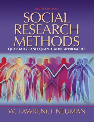 Social Research Methods: Quantitative and Qualitative Approaches by W ...
