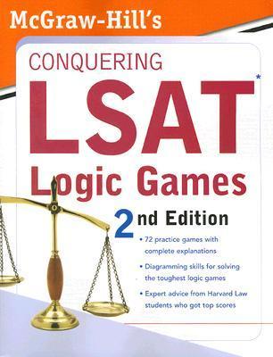 McGraw-Hill's Conquering LSAT Logic Games 2ed: MGH Conquering LSAT Logic Games by Curvebreakers ...