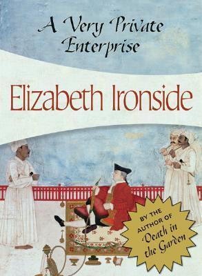 A Very Private Enterprise by Elizabeth Ironside | Goodreads
