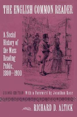 The English Common Reader: A Social History of the Mass Reading Public ...