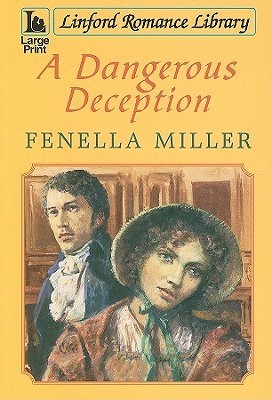 A Dangerous Deception (Linford Romance Library) by Fenella J. Miller ...