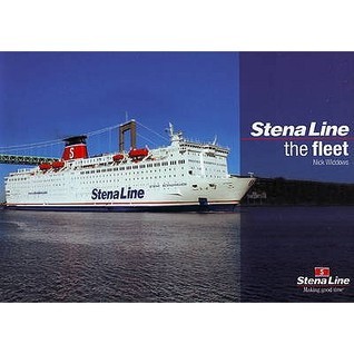 Stena Line: The Fleet by Nick Widdows | Goodreads