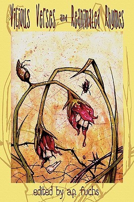 Vicious Verses and Reanimated Rhymes: Zany Zombie Poetry for the Undead ...