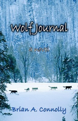 Wolf Journal by Brian Connolly | Goodreads