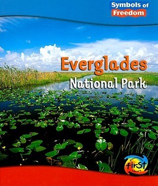Everglades National Park by Margaret C. Hall | Goodreads