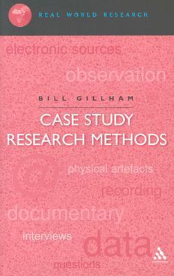 Case Study Research Methods by Bill Gillham | Goodreads