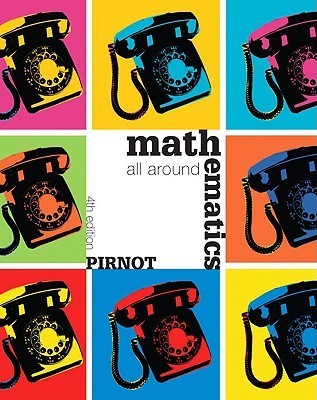 Mathematics All Around by Tom Pirnot | Goodreads