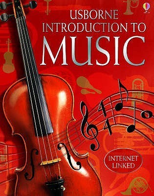 The Usborne Introduction to Music by Eileen O'Brien | Goodreads