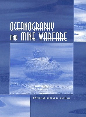 Oceanography and Mine Warfare by National Research Council | Goodreads