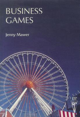 Business Games by Jenny Mawer | Goodreads