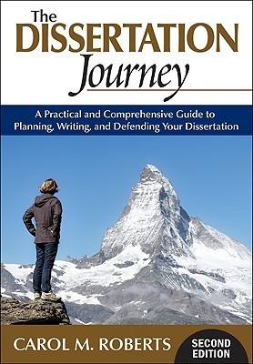 The Dissertation Journey: A Practical and Comprehensive Guide to ...