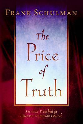 The Price of Truth by Jacob Frank Schulman | Goodreads