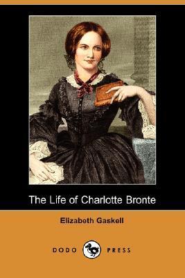 The Life of Charlotte Bronte by Elizabeth Gaskell | Goodreads