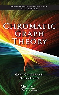 Chromatic Graph Theory by Gary Chartrand | Goodreads