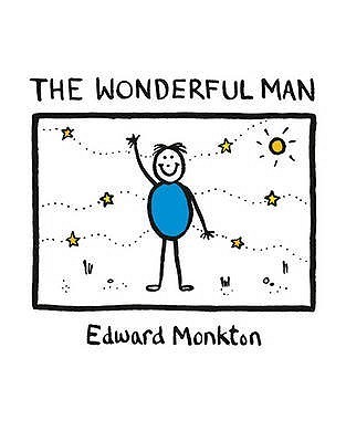 The Wonderful Man by Edward Monkton | Goodreads