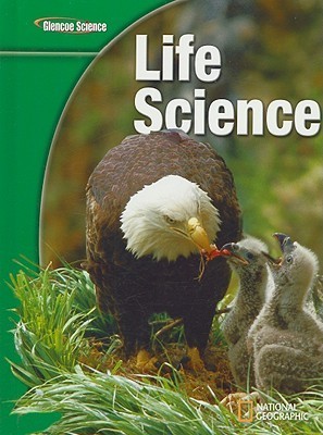 Glencoe Life Science, Student Edition by McGraw-Hill Education | Goodreads