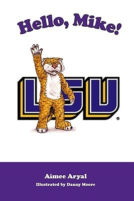 Hello Mike! by Aimee Aryal | Goodreads