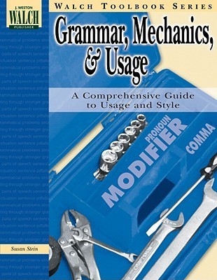Toolbook for Grammar, Mechanics, and Usage by Susan Stein | Goodreads