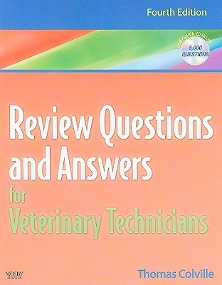 Review Questions and Answers for Veterinary Technicians by Thomas P ...