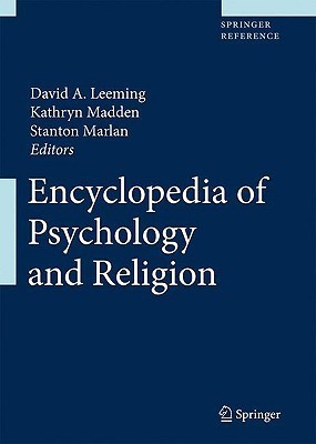 Encyclopedia of Psychology and Religion by David A. Leeming | Goodreads