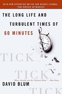 Tick... Tick... Tick...: The Long Life and Turbulent Times of 60 ...