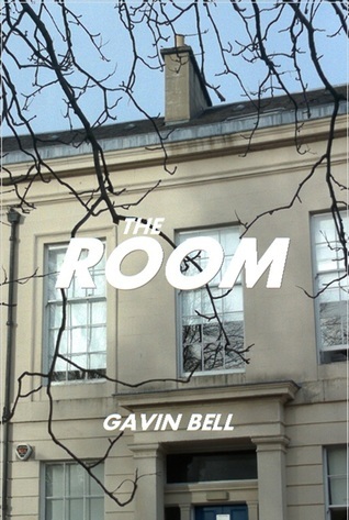 The Room: a tale of murder in the social networking age by Gavin Bell | Goodreads
