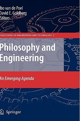 Philosophy And Engineering: An Emerging Agenda by Ibo van de Poel ...