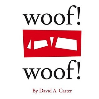 Woof! Woof! by David A. Carter | Goodreads