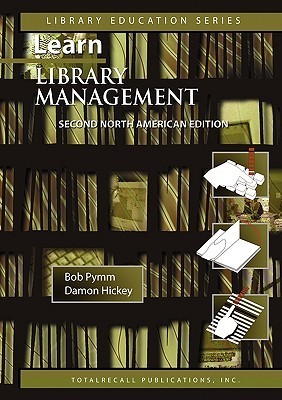 Learn Library Management by Bob Pymm | Goodreads