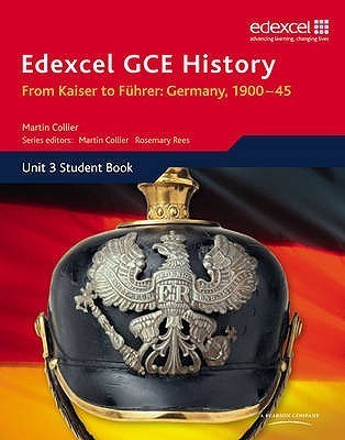 Edexcel GCE History Unit 3 D1 from Kaiser to Fuhrer: Germany 1900-45 by ...