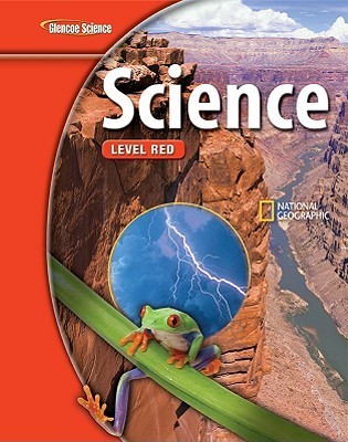 Glencoe iScience: Level Red, Grade 6, Student Edition by McGraw-Hill ...