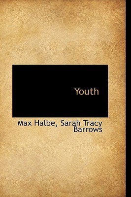 Youth by Max Halbe | Goodreads