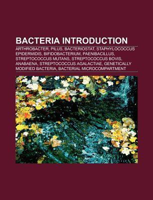 Bacteria Introduction: Arthrobacter, Bacteriostat, Staphylococcus ...