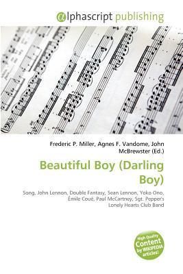 Beautiful Boy (Darling Boy) by Frederic P. Miller | Goodreads