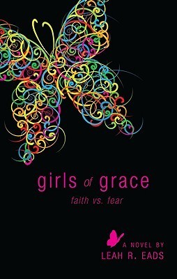 Girls of Grace by Leah R. Eads | Goodreads