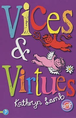 Vices and Virtues by Kathryn Lamb | Goodreads