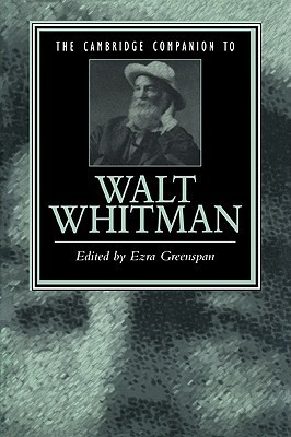 Cambridge Companion to Walt Whitman by Greenspan | Goodreads