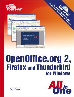 Openoffice.Org 2, Firefox and Thunderbird by Greg Perry | Goodreads