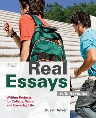 Real Essays With Readings: Writing for Success in College, Work, and ...