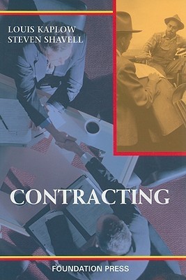 Contracting (Coursebook) by Louis Kaplow | Goodreads