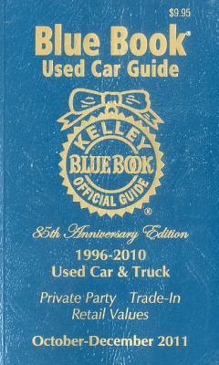 Kelley Blue Book Used Car Guide, October-December 2011 by Kelley Blue ...