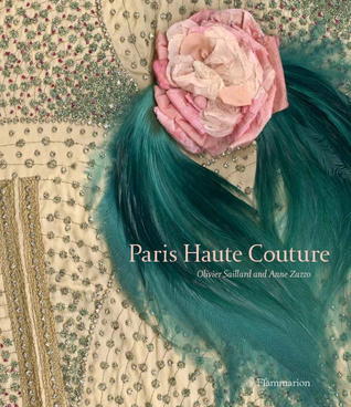 Paris Haute Couture by Anne Zazzo | Goodreads