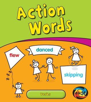 Action Words: Verbs by Anita Ganeri | Goodreads