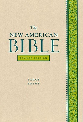 The New American Bible, Revised Edition: Large print Edition by United ...