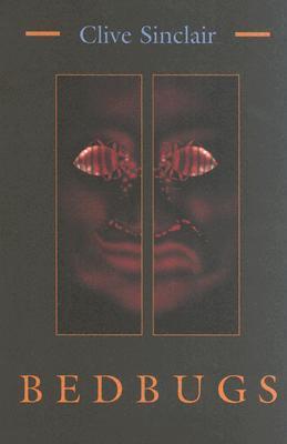 Bedbugs (THE LIBRARY OF MODERN JEWISH LITERATURE) by Clive Sinclair ...