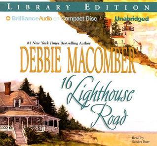 16 Lighthouse Road (Cedar Cove, Book 1) by Debbie Macomber | Goodreads