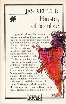 Fausto, el hombre (Biblioteca Joven) (Spanish Edition) by Reuter Jas ...