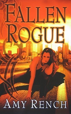 Fallen Rogue by Amy Rench | Goodreads