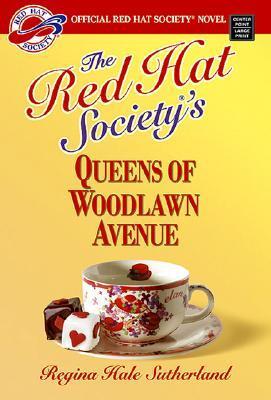 The Red Hat Society's Queens of Woodlawn Avenue by Regina Hale ...