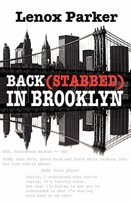 Back(stabbed) in Brooklyn by Lenox Parker | Goodreads